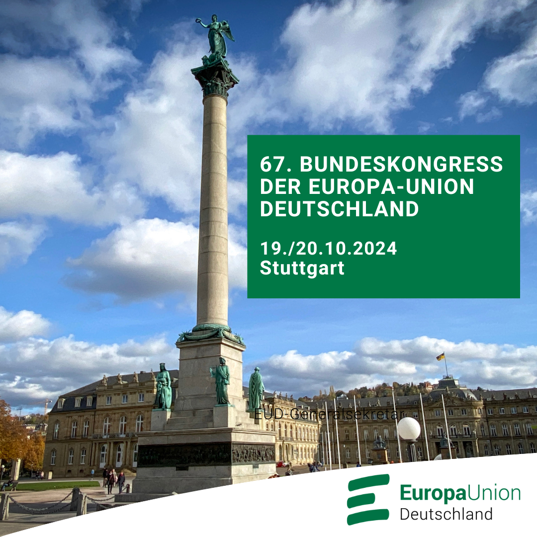 Europa-Union Bundeskongress in Stuttgart- Europa-Union Schwalm-Eder